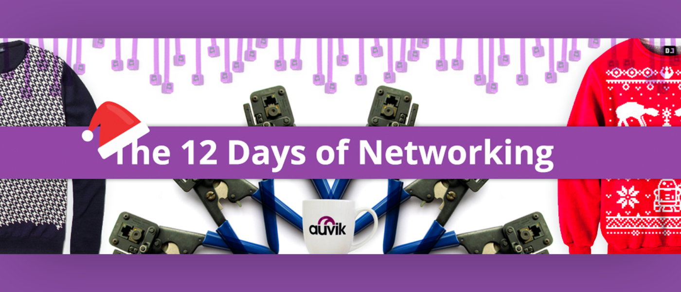 The 12 Days of Networking - Auvik Networks Inc.